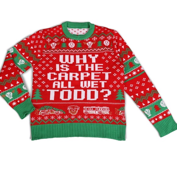 Sweaters | Ugly Christmas Sweaterwhy Is The Carpet All Wet Todd Unisex ...